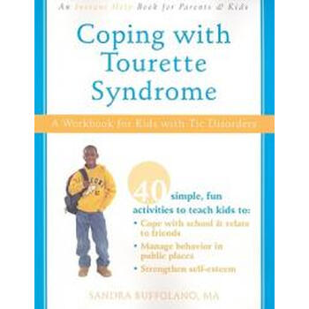 【】Coping with Tourette Syndrome: A