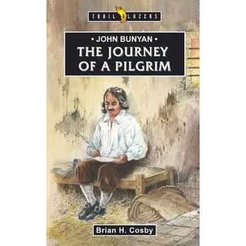 【】John Bunyan: The Journey of a