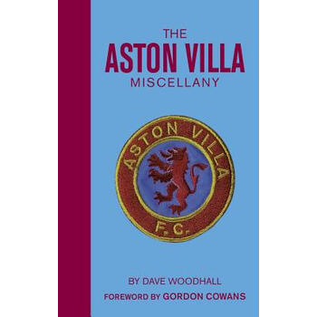 【】The Aston Villa Miscellany