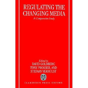 Regulating the Changing Media: A Comparative...