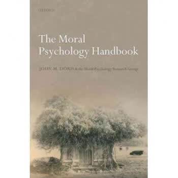 The Moral Psychology Handbook