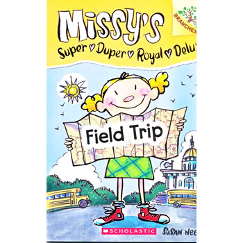 《米西的超级豪华皇家酒店 Missy's Super Duper Royal Deluxe #4: Field Trip (A ...