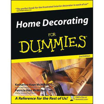 Home Decorating For Dummies, 2Nd Edition [Wi...