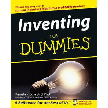 Inventing For Dummies [Wiley经管]