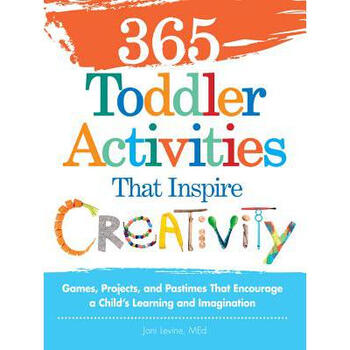 365 Toddler Activities That Inspire Creativi...