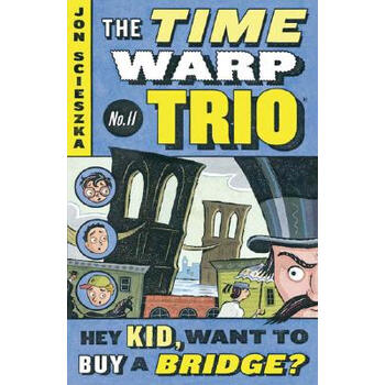 【】Hey Kid, Want to Buy a Bridge?