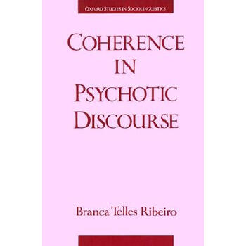 【】Coherence in Psychotic Discourse