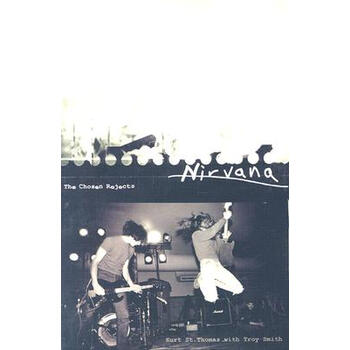 【】Nirvana: The Chosen Rejects