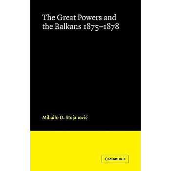 【】The Great Powers and the Balkans