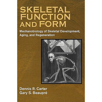【】Skeletal Function and Form: