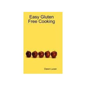 【】Easy Gluten Free Cooking