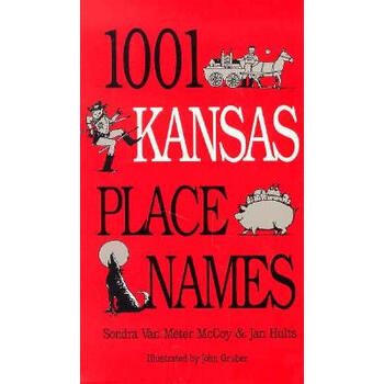 【】1001 Kansas Place Names (PB)