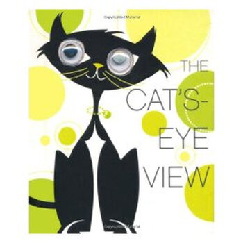 【】The Cat's-Eye View