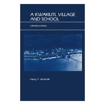 【】A Kwakiutl Village and School