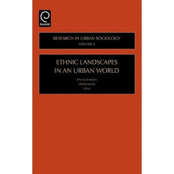【】Ethnic Landscapes in an Urban