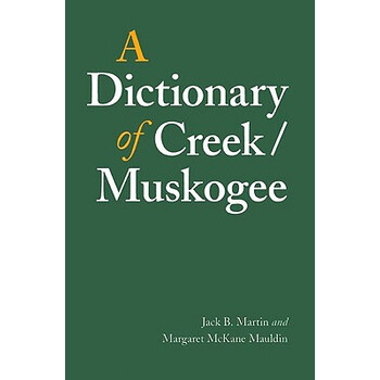 【】A Dictionary of Creek/Muskogee