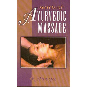 【】Secrets of Ayurvedic Massage