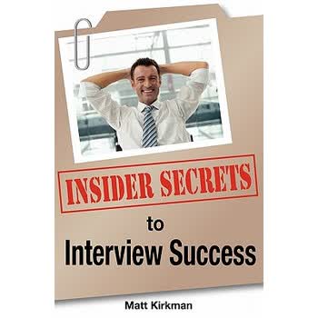 【】Insider Secrets to Interview