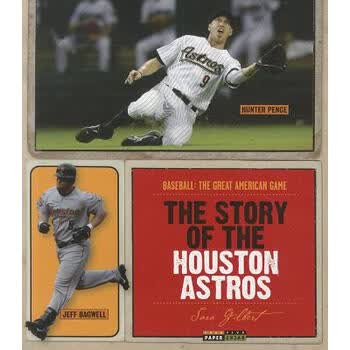 【】The Story of the Houston Astros
