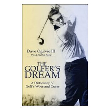 【】The Golfer's Dream: A Dictionary