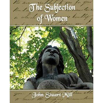 【】The Subjection of Women