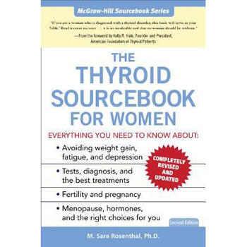 The Thyroid Sourcebook for Women