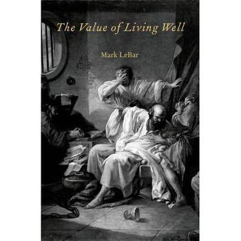 The Value of Living Well