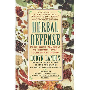 Herbal Defense: Positioning Yourself to Triu...