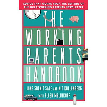 The Working Parents Handbook