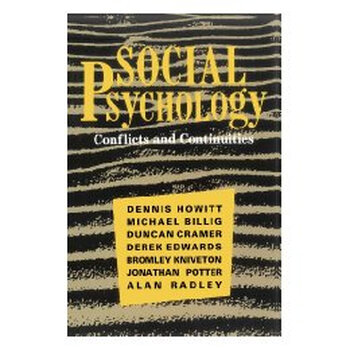 【】Social Psychology: Conflicts and