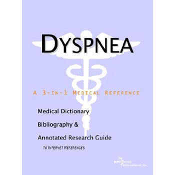 【】Dyspnea - A Medical Dictionary,