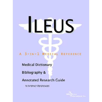 【】Ileus - A Medical Dictionary,