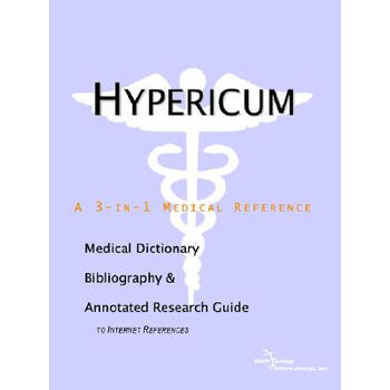 【】Hypericum: A Medical Dictionary,