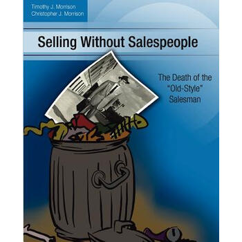 【】Selling Without Salespeople