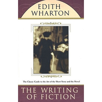【】The Writing of Fiction