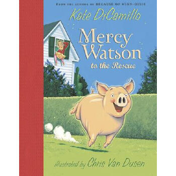 【】Mercy Watson to the Rescue