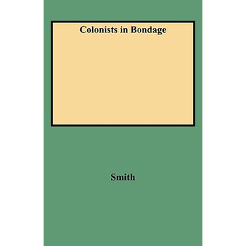 【】Colonists in Bondage