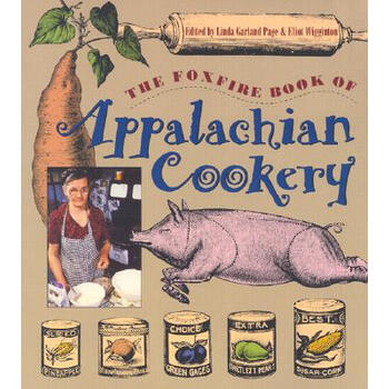 【】Foxfire Book of Appalachian
