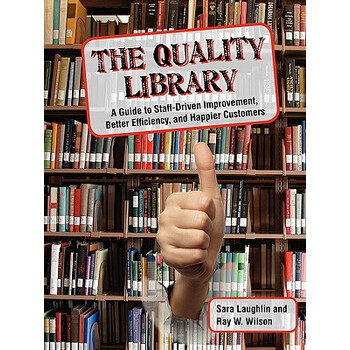 【】The Quality Library: A Guide to