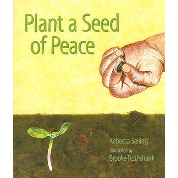 【】Plant a Seed of Peace