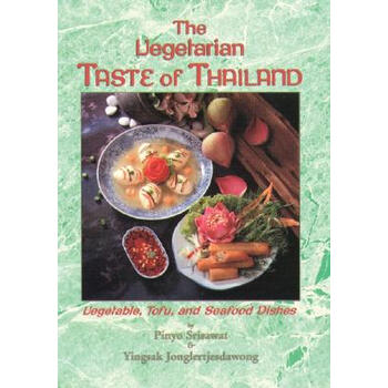 【】The Vegetarian Taste of Thailand: