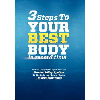 【】3 Steps to Your Best Body
