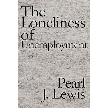 【】The Loneliness of Unemployment