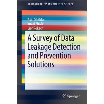 【】A Survey of Data Leakage Detection and