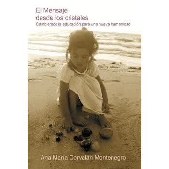 【】El Mensaje Desde Los Cristales
