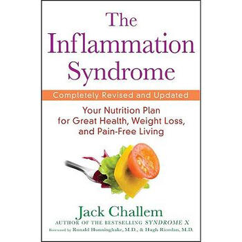 The Inflammation Syndrome: Your Nutrition Pl...