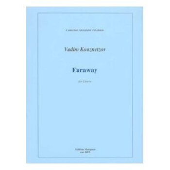 【】Vadim Kouznetzov: Faraway