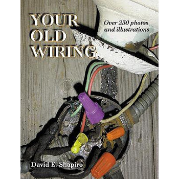 【】Your Old Wiring
