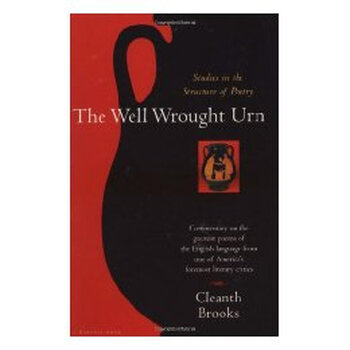 【】The Well Wrought Urn: Studies in the