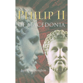 【】Philip II of Macedonia